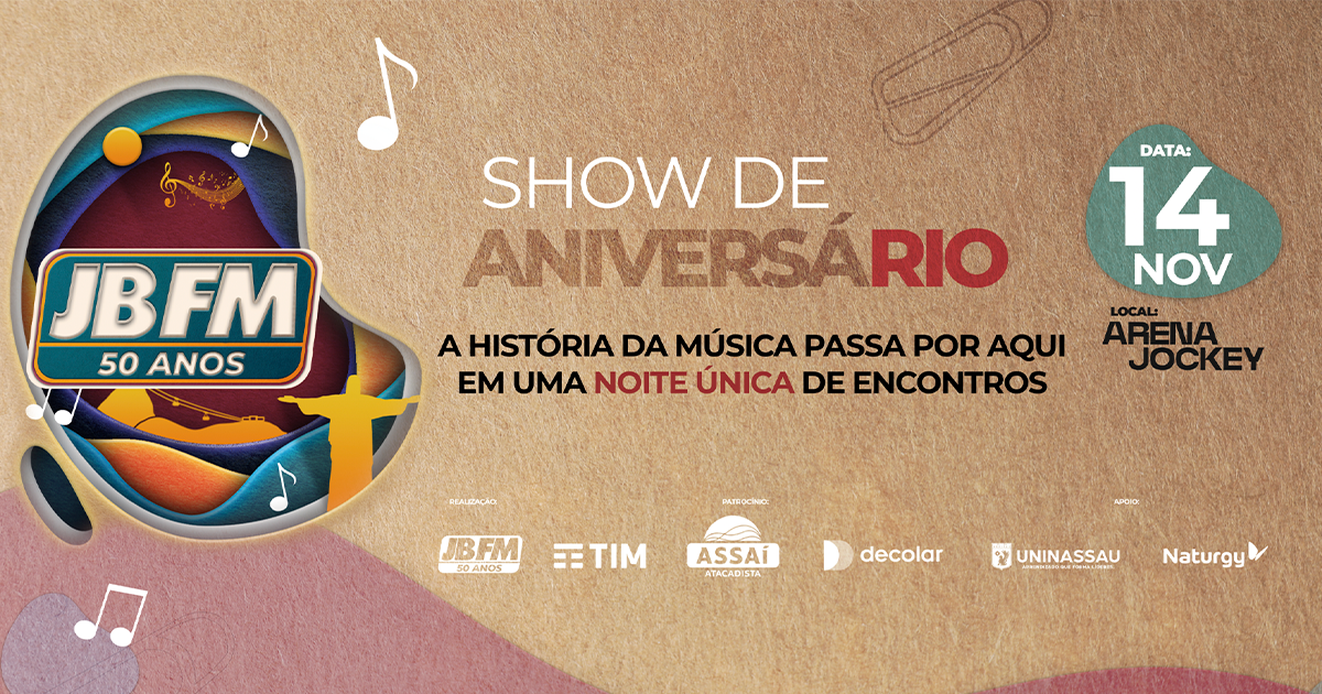 Promoções | Show de Aniversário JBFM 50 anos | Rádio JB FM - 99,9 RJ ...